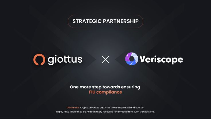 Giottus, Veriscope Teams up to Boost Compliance